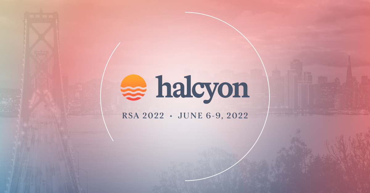 See the Halcyon Anti-Ransomware Cyber Security Platform